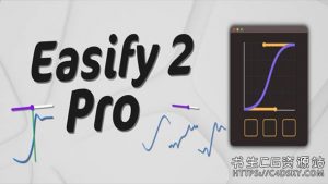 AE/PR脚本-关键帧缓入缓出动画曲线调节预设脚本Aescripts Easify 2 Pro V2.7.2+使用教程 | C4DSKY